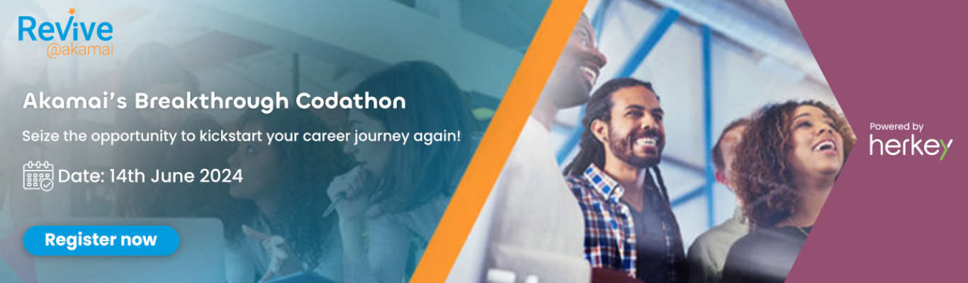 Akamai’s Breakthrough Codathon - Akamai Technologies India Pvt Ltd ...